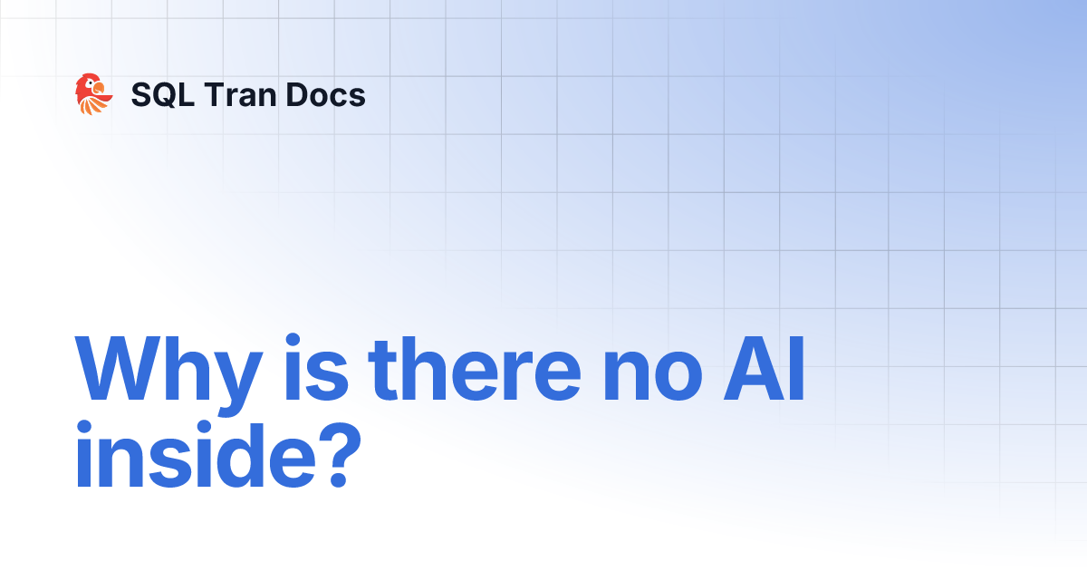 Why Is There No Ai Inside Sql Tran Docs 2190